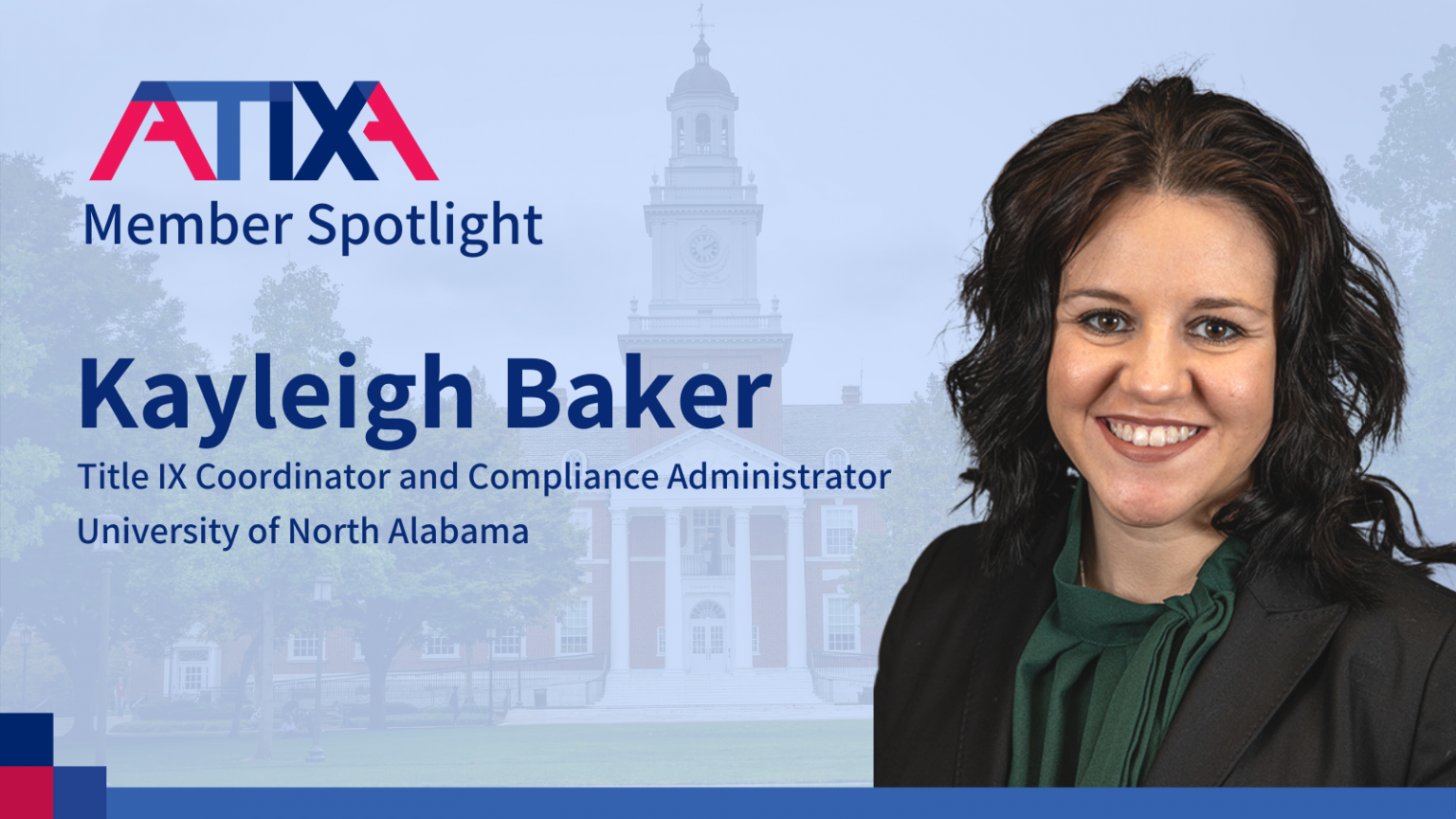 Member Spotlight: Kayleigh Baker - ATIXA