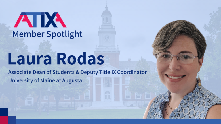 Member Spotlight: Laura Rodas - ATIXA