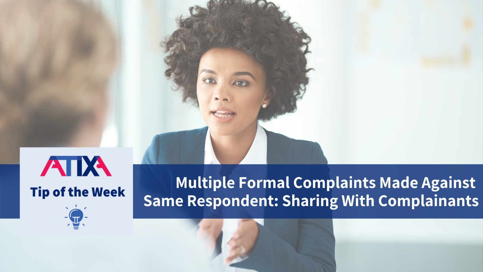 Sharing With Complainants That Multiple Formal Complaints Have Been ...