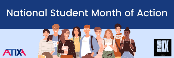 September 15 - National Student Month of Action - ATIXA