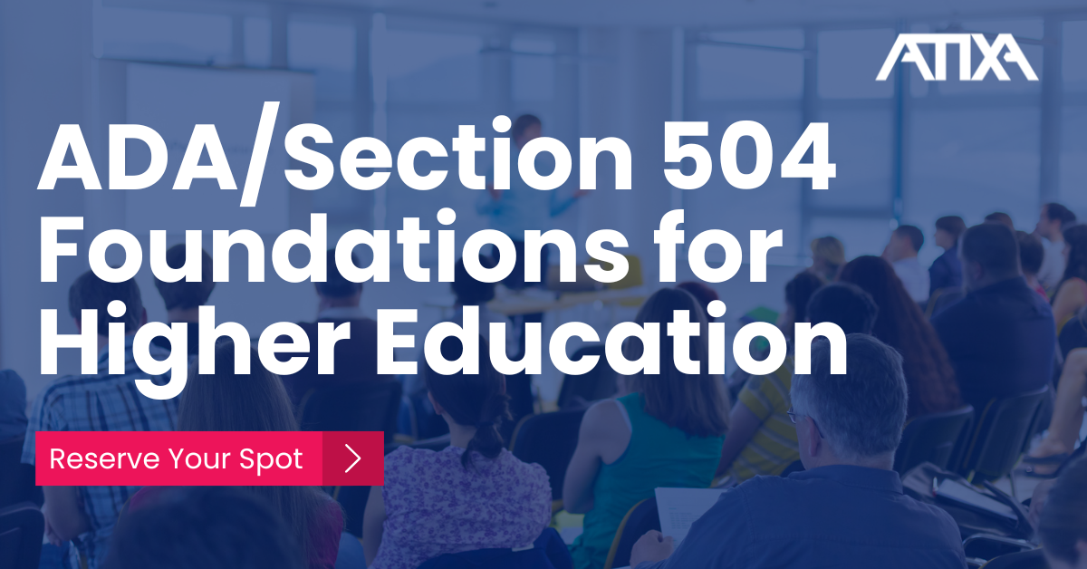 Foundations of ADA & Section 504 Compliance for Higher Education