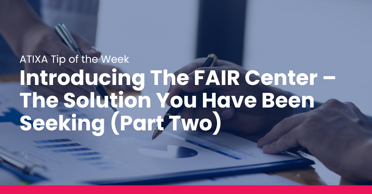 Introducing The FAIR Center – Your Wraparound Complaint Resolution Solution (Part Two) - ATIXA