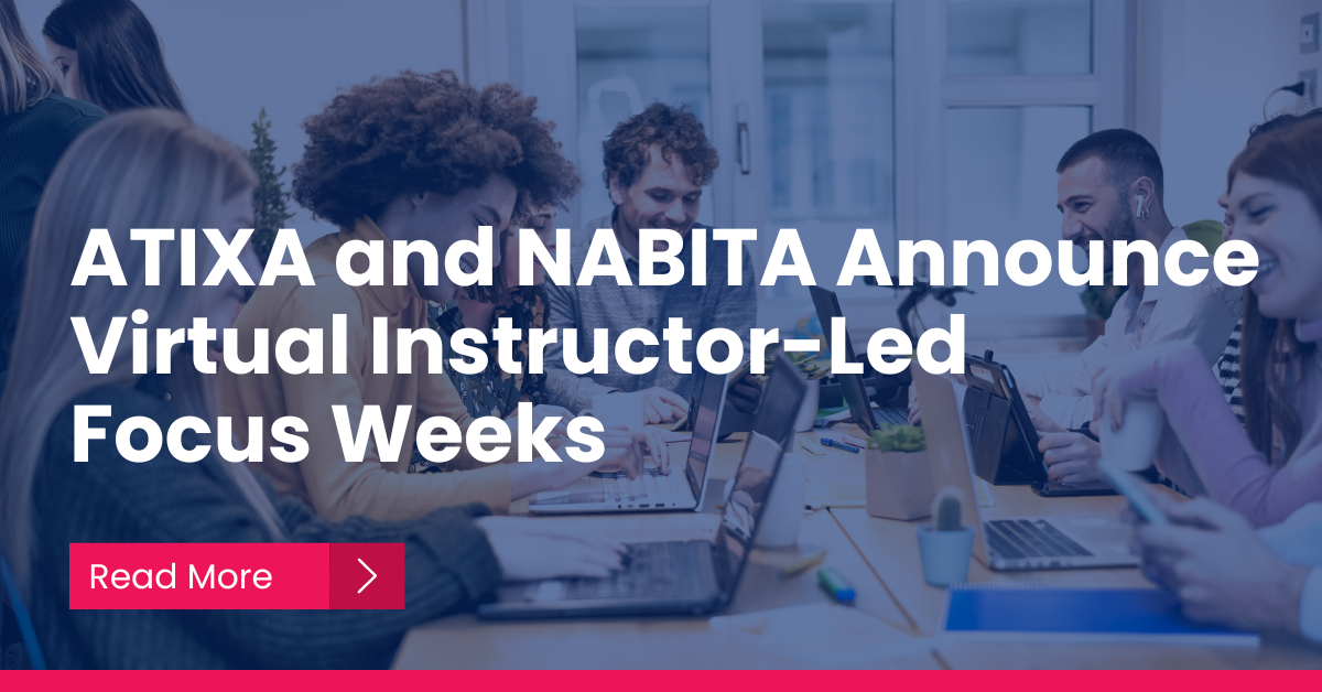 ATIXA and NABITA Announce Virtual Instructor-Led Focus Weeks - ATIXA