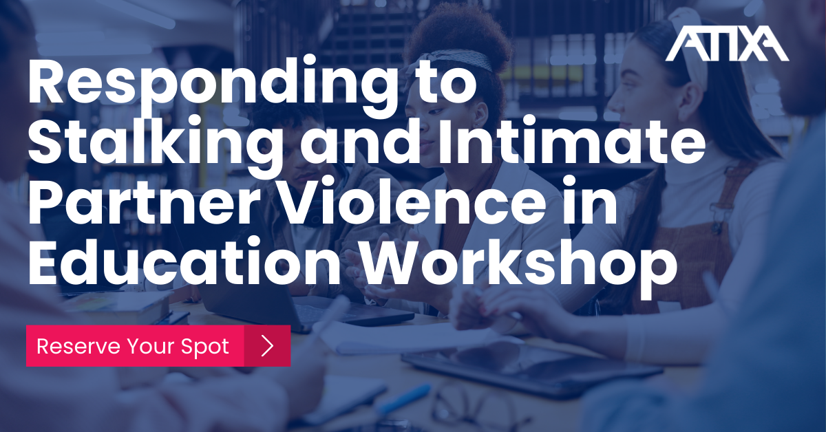 Responding to Stalking and Intimate Partner Violence in Education ...