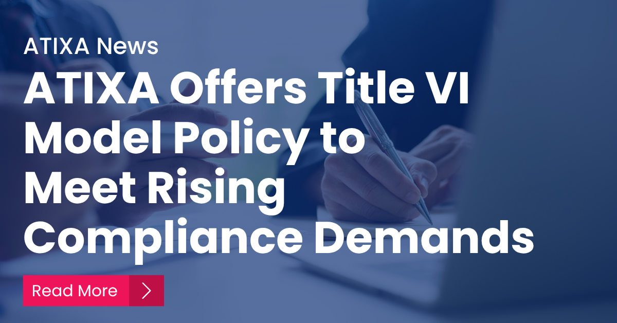 ATIXA Offers Title VI Model Policy to Meet Rising Compliance Demands ...