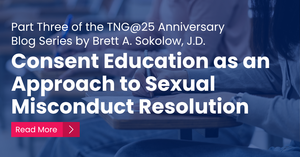 Consent Education as an Approach to Sexual Misconduct Resolution - ATIXA
