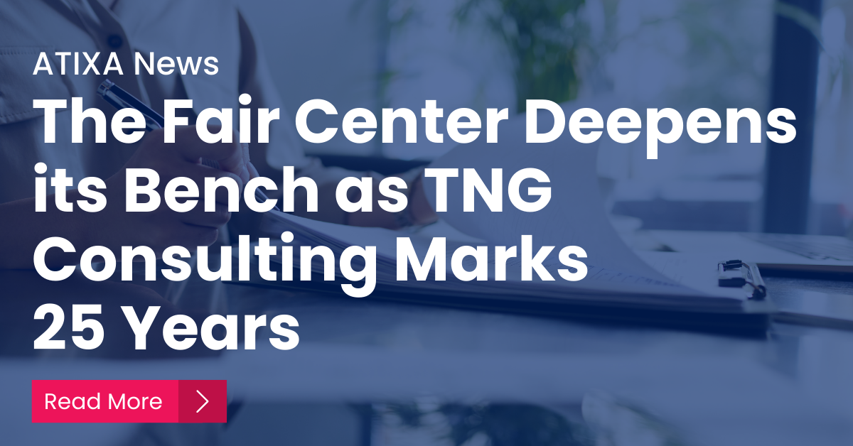 The Fair Center Deepens its Bench as TNG Consulting Marks 25 Years - ATIXA